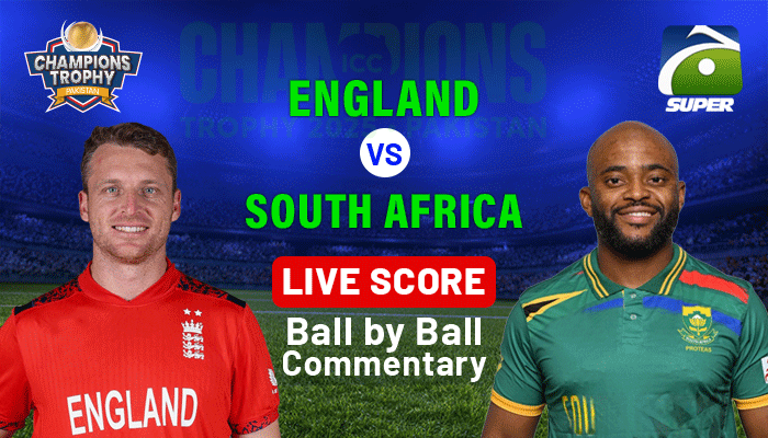 South Africa vs England Live Score, Champions Trophy 2025, SA vs ENG ...